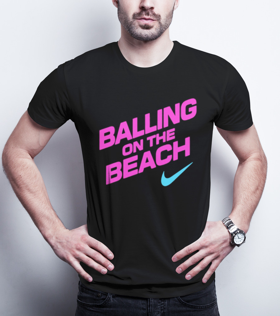 Balling On The Beach Nike Swoosh T-Shirt