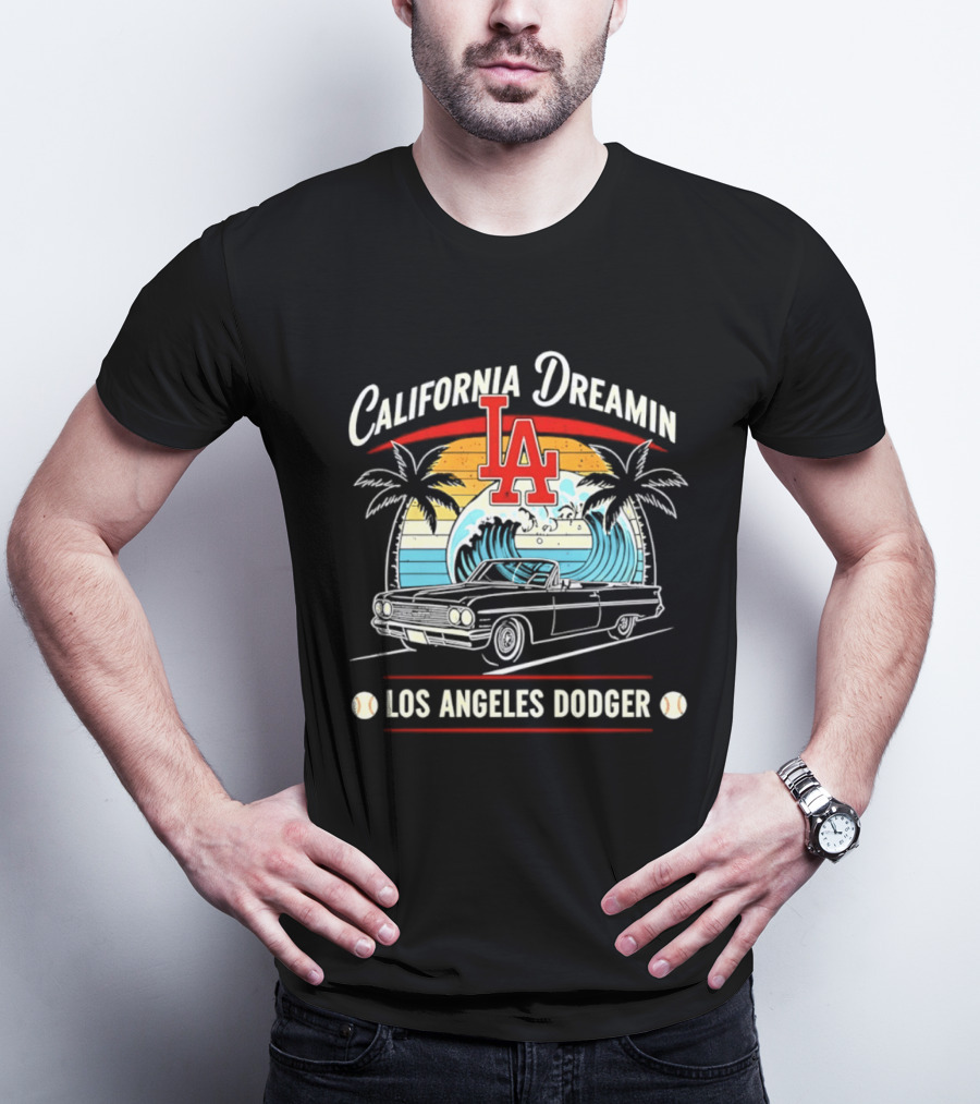 California Dreamin LA Los Angeles Dodger Vintage Car Surf Palms Sunset Waves T-Shirt