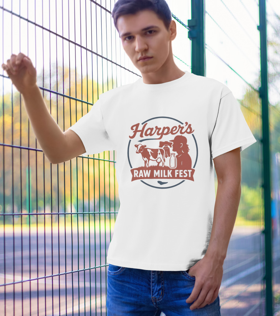 Harper's Raw Milk Fest Dairy Farmer Farm Life Cow T-Shirt