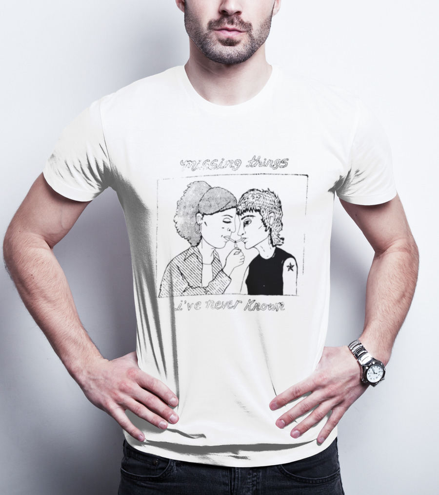 Missing Things I've Never Known Nostalgic T-Shirt