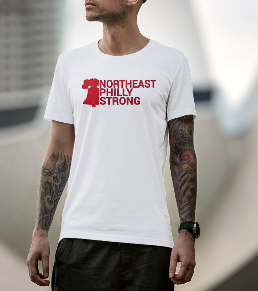 Northeast Philly Strong Liberty Bell T-Shirt