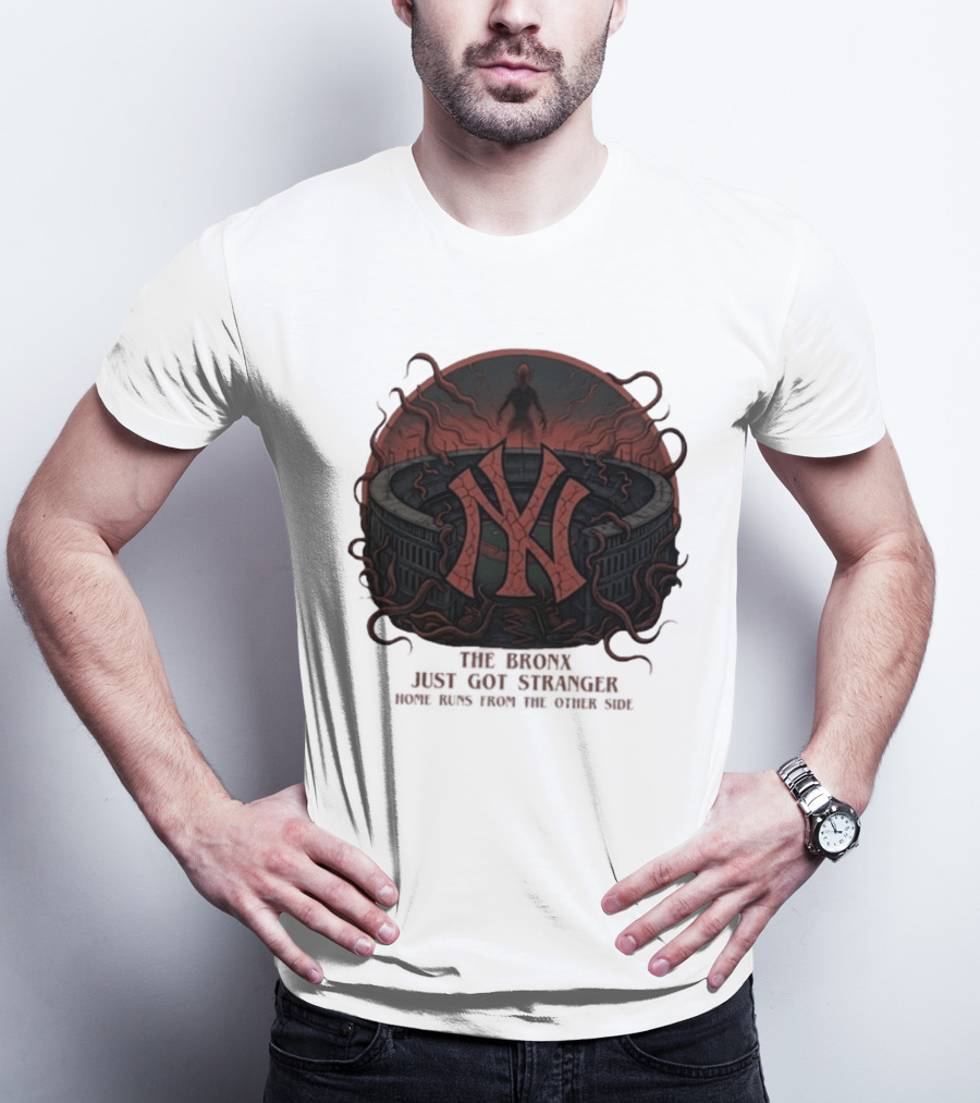 Yankees Stranger Things Mashup The Bronx Just Got Stranger Home Runs Other Side T-Shirt