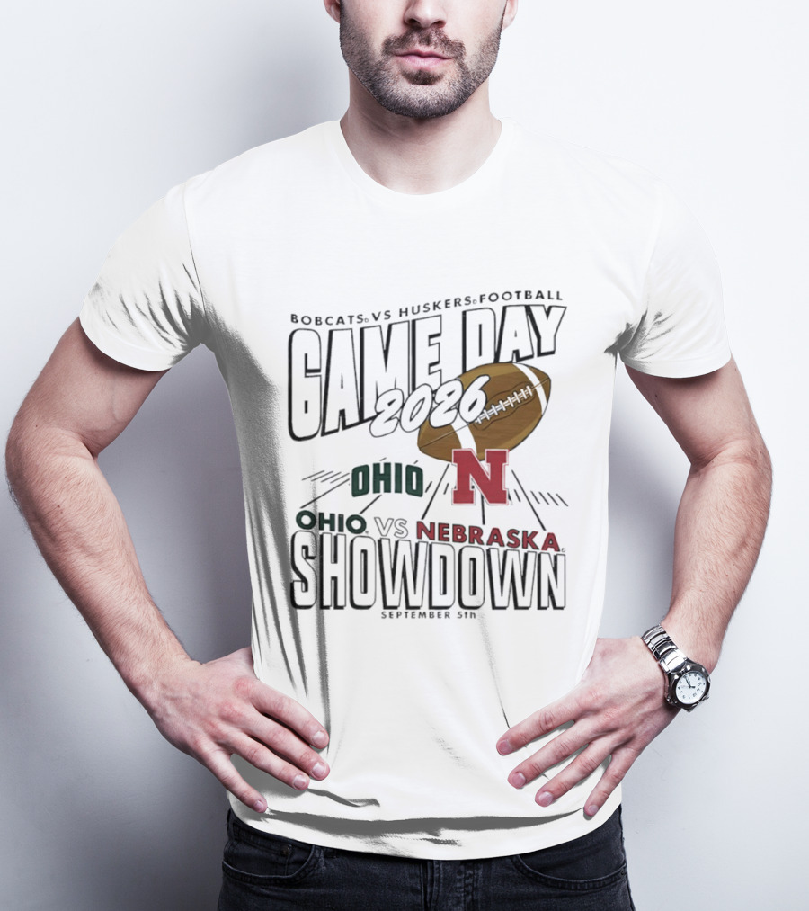 Bobcats Vs Huskers Football Game Day 2026 Ohio Vs Nebraska Showdown September 5th T-Shirt