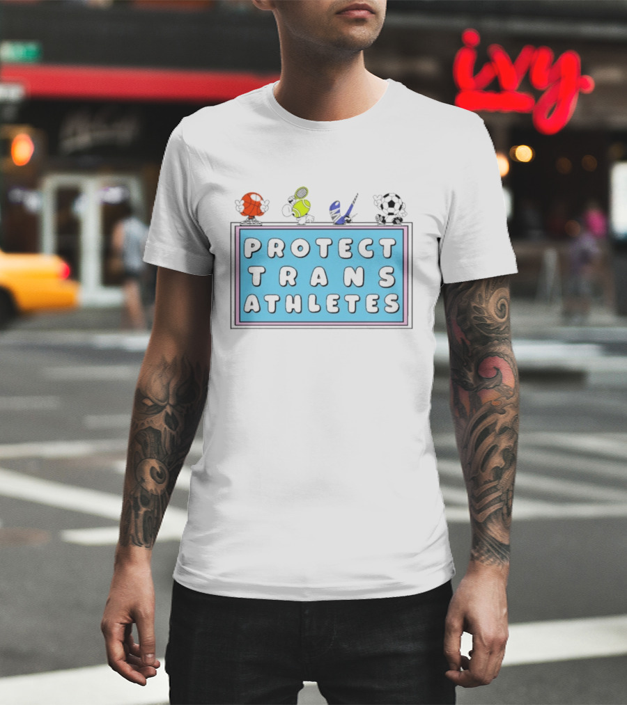 Protect Trans Athletes Sports Advocacy Basketball Tennis American Football Soccer T-Shirt