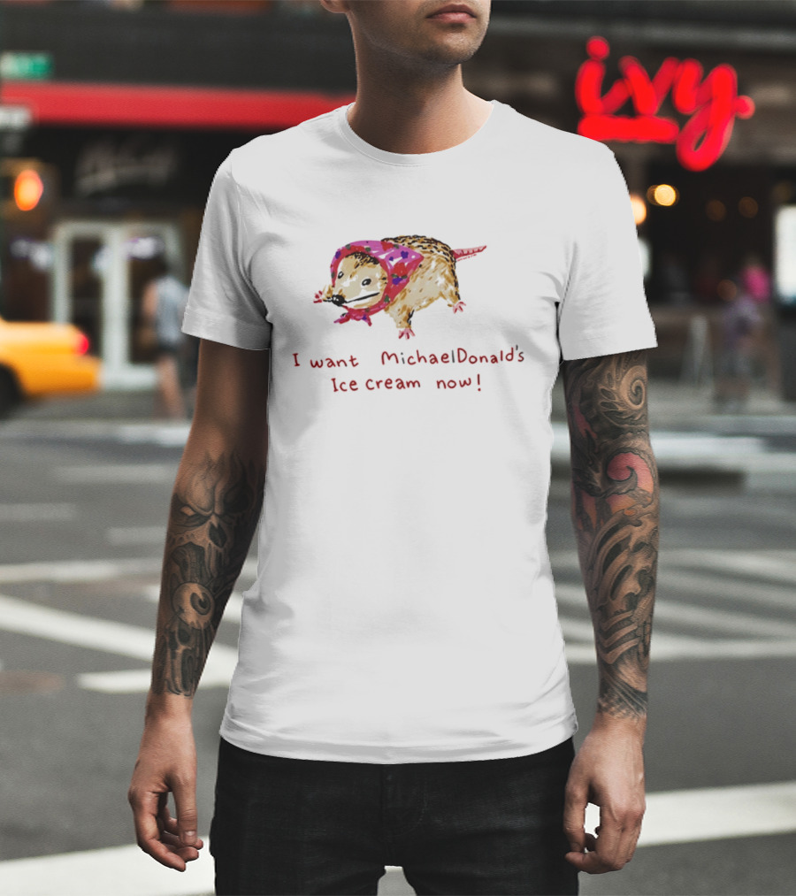 I Want MichaelDonald's Ice Cream Now Opossum In Pink Bandana T-Shirt