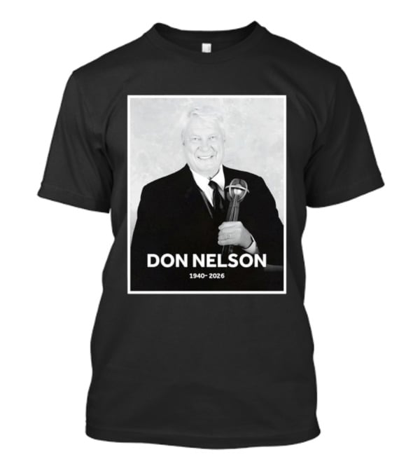 Don Nelson 1940 2026 Rest In Peace T-Shirt