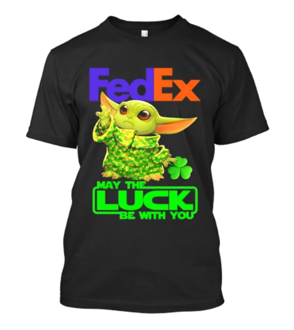 FedEx Baby Yoda May The Luck Be With You Clover T-Shirt