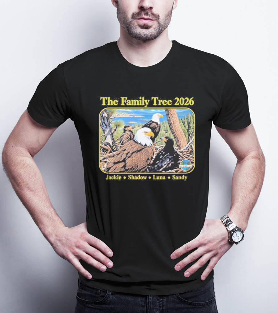 The Family Tree 2026 Jackie And Shadow Jackie The Eagle Big Bear Lake T-Shirt