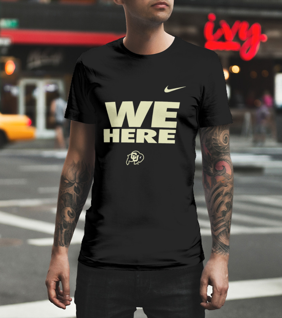 We Here Colorado Buffaloes Nike Sports Branding T-Shirt