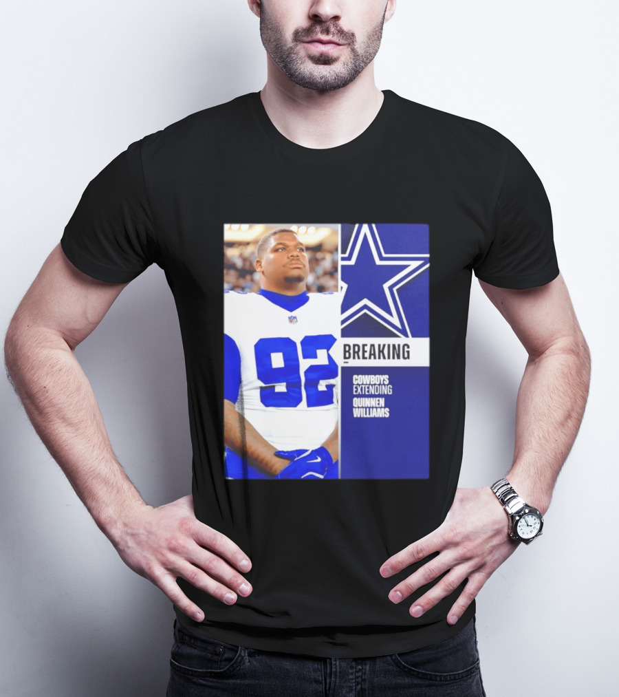 Breaking Cowboys Extending Quinnen Williams Dallas Star 92 Jersey T-Shirt
