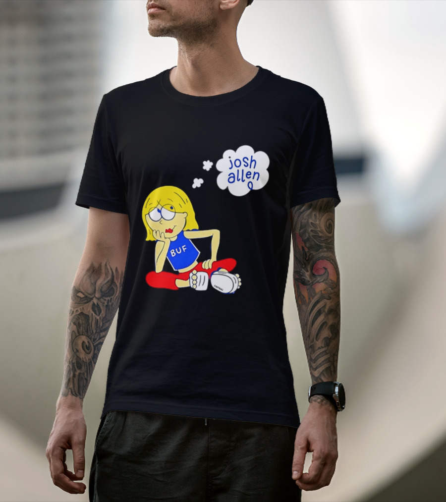 BUF Girl Thinking About Josh Allen Buffalo Bills T-Shirt