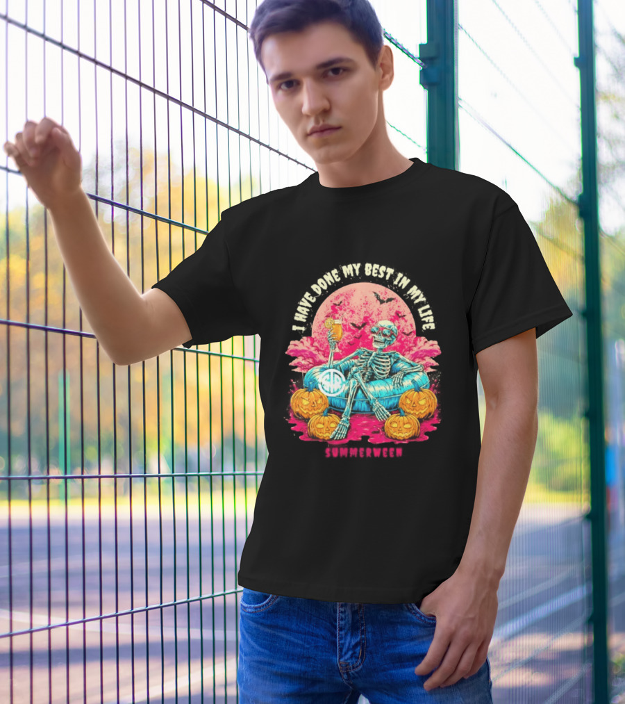 I Have Done My Best In My Life Summerween Skeleton Relaxing With Pumpkins And Bat T-Shirt