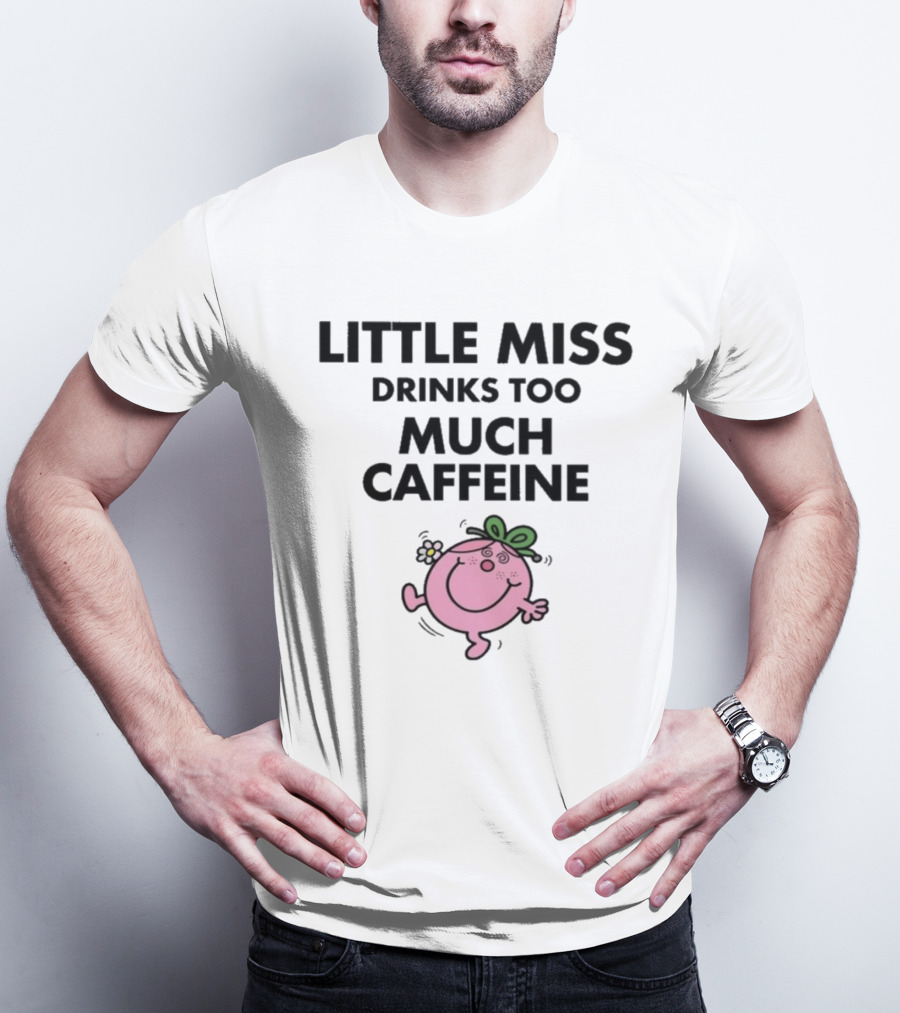 Little Miss Drinks Too Much Caffeine Pink Character With Green Bow T-Shirt