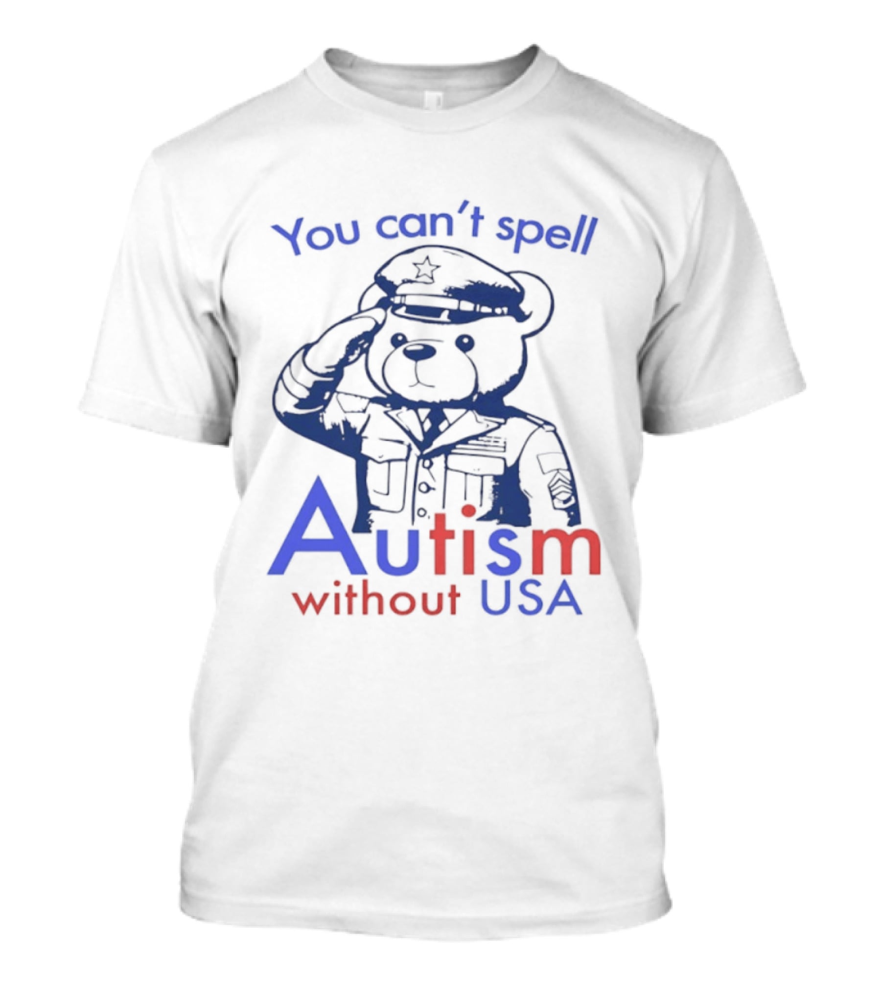 Patriotic Bear Saluting With You Can't Spell Autism Without USA T-Shirt