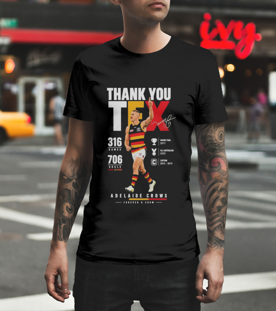 Adelaide Crows Thank You Tex 316 Games 706 Goals Forever A Crow T-Shirt