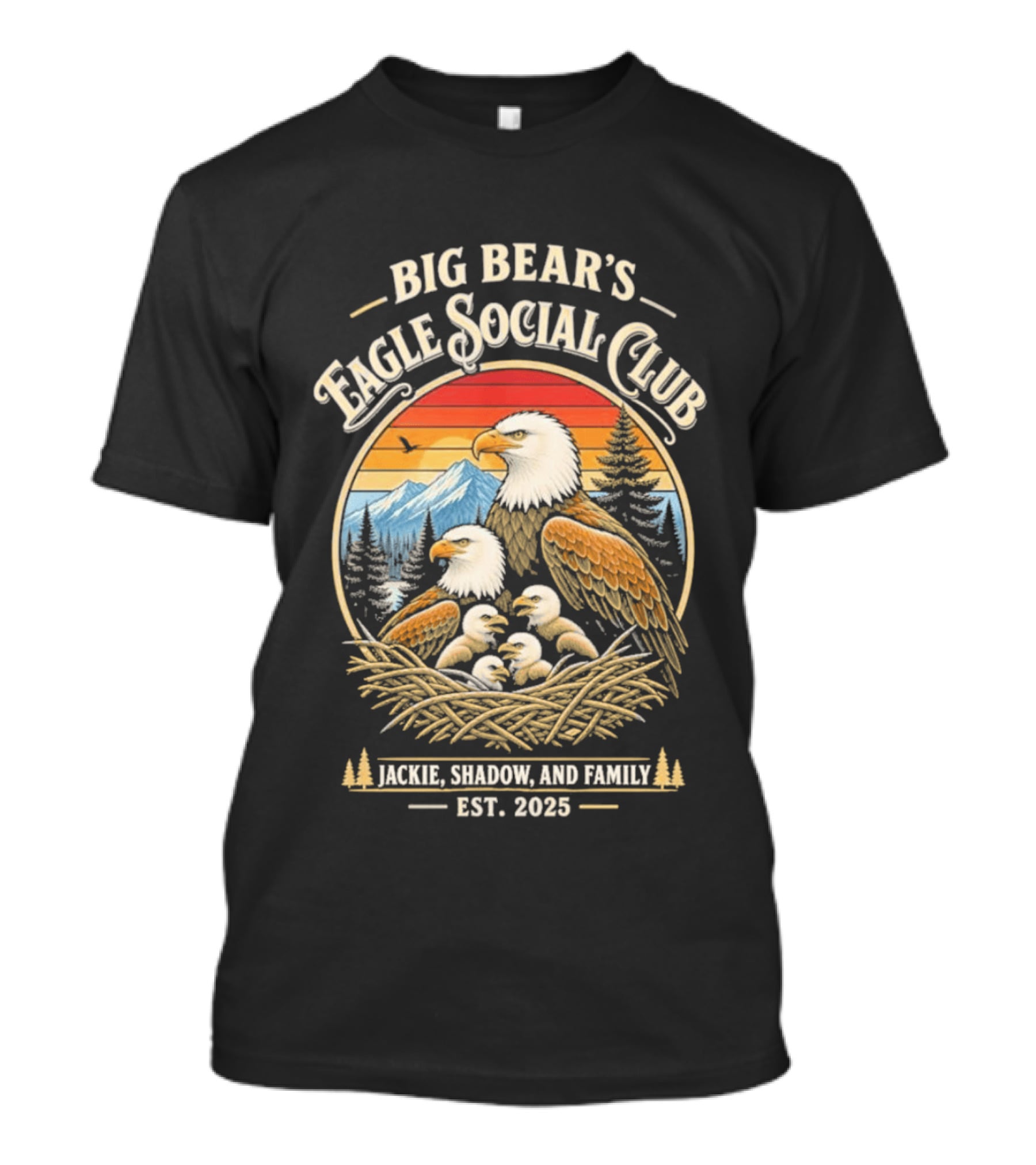 Big Bear's Eagle Social Club Jackie Shadow And Family Est. 2025 T-Shirt