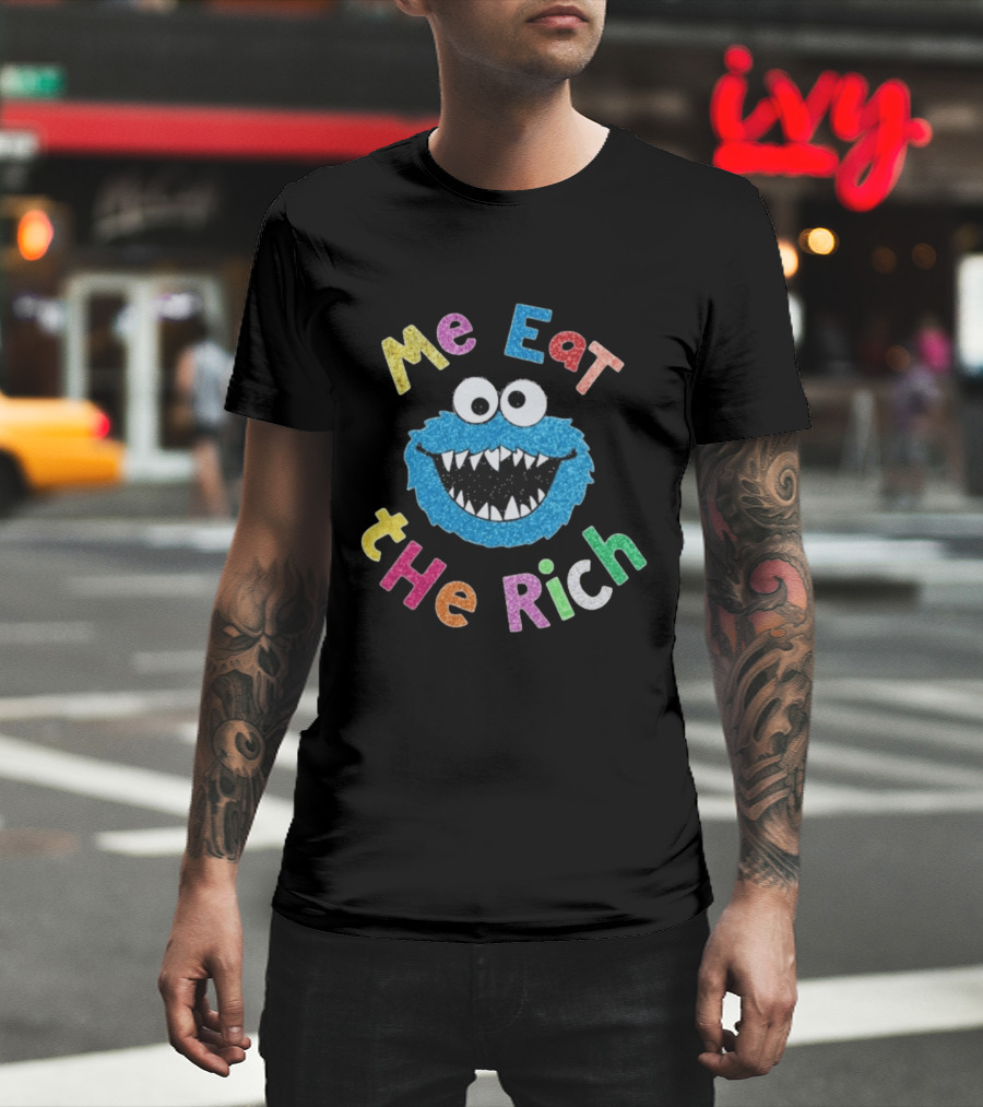 Me Eat The Rich Monster Face Colorful Letters T-Shirt