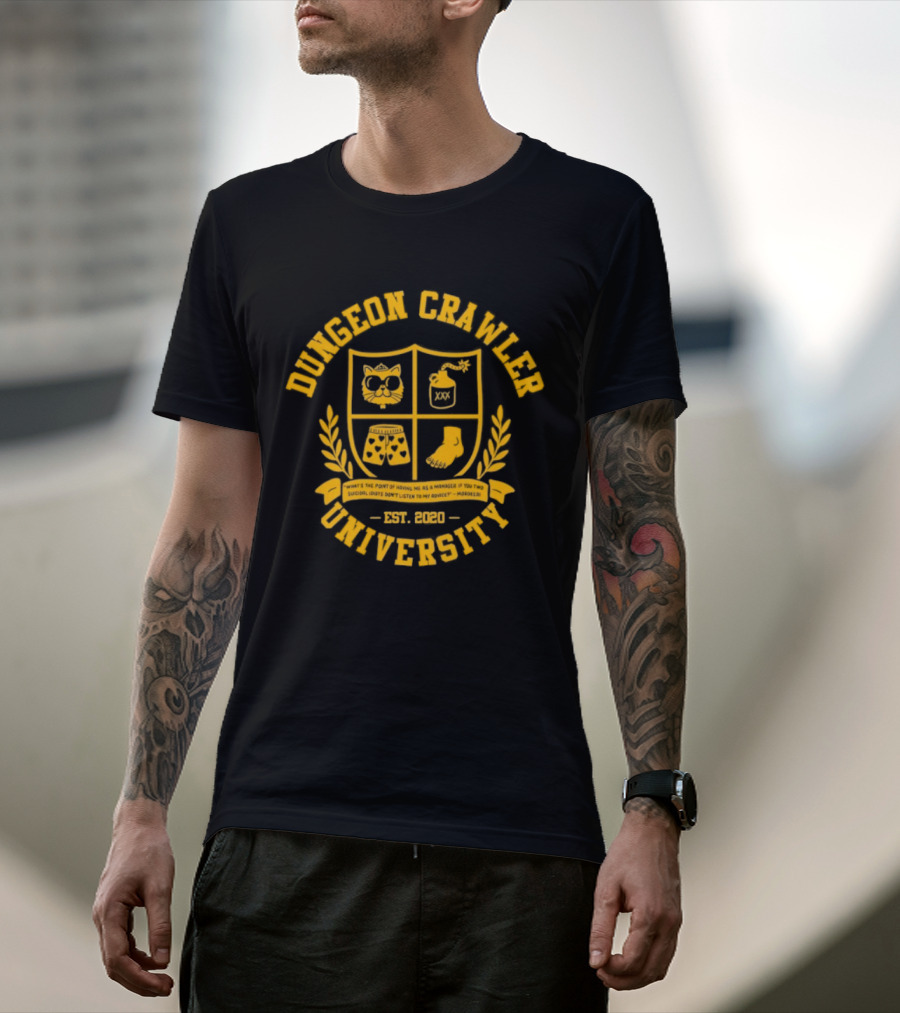 Dungeon Crawler University Crest Emblem What Is The Point Of Having Me As A Manager Est 2020 T-Shirt