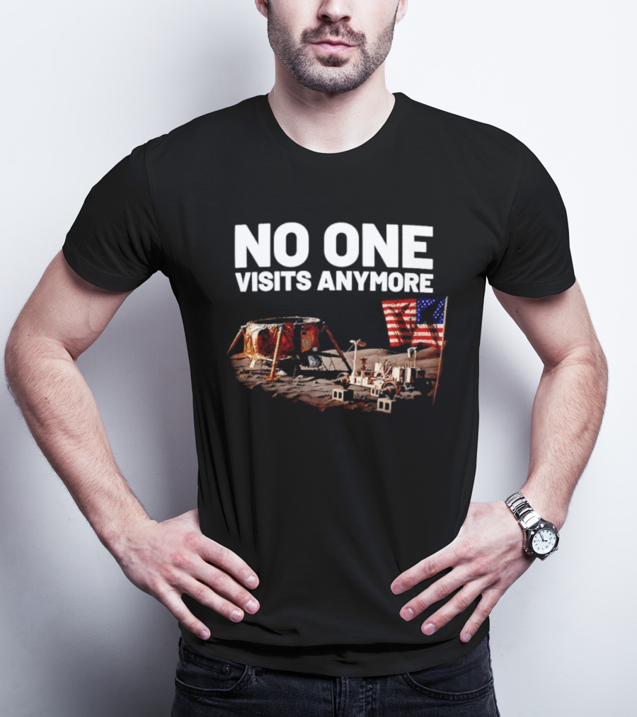 No One Visits Anymore Moon Landing Lunar Rover USA Flag T-Shirt