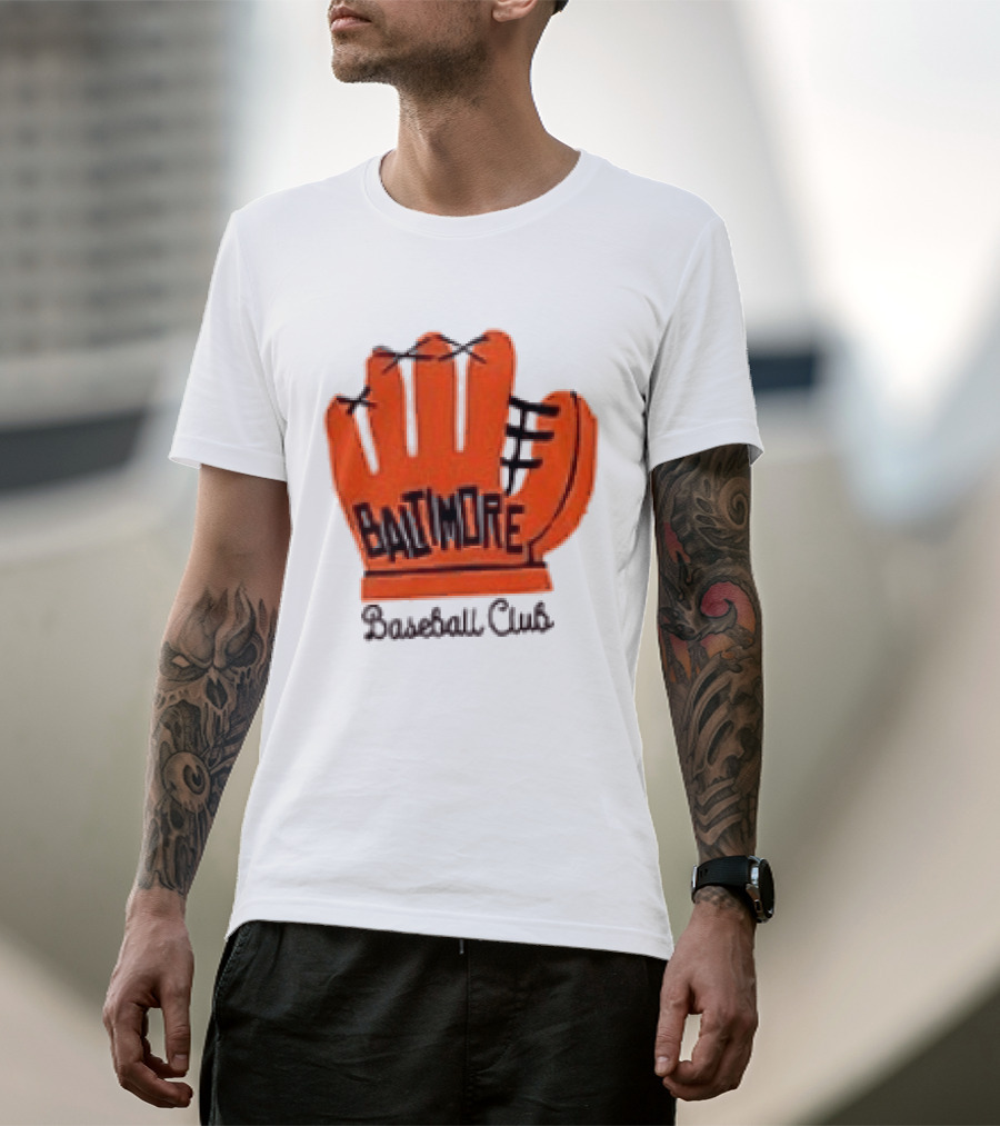 MLB Baltimore Orioles Baseball Club Orange Glove Always Better In Baltimore T-Shirt