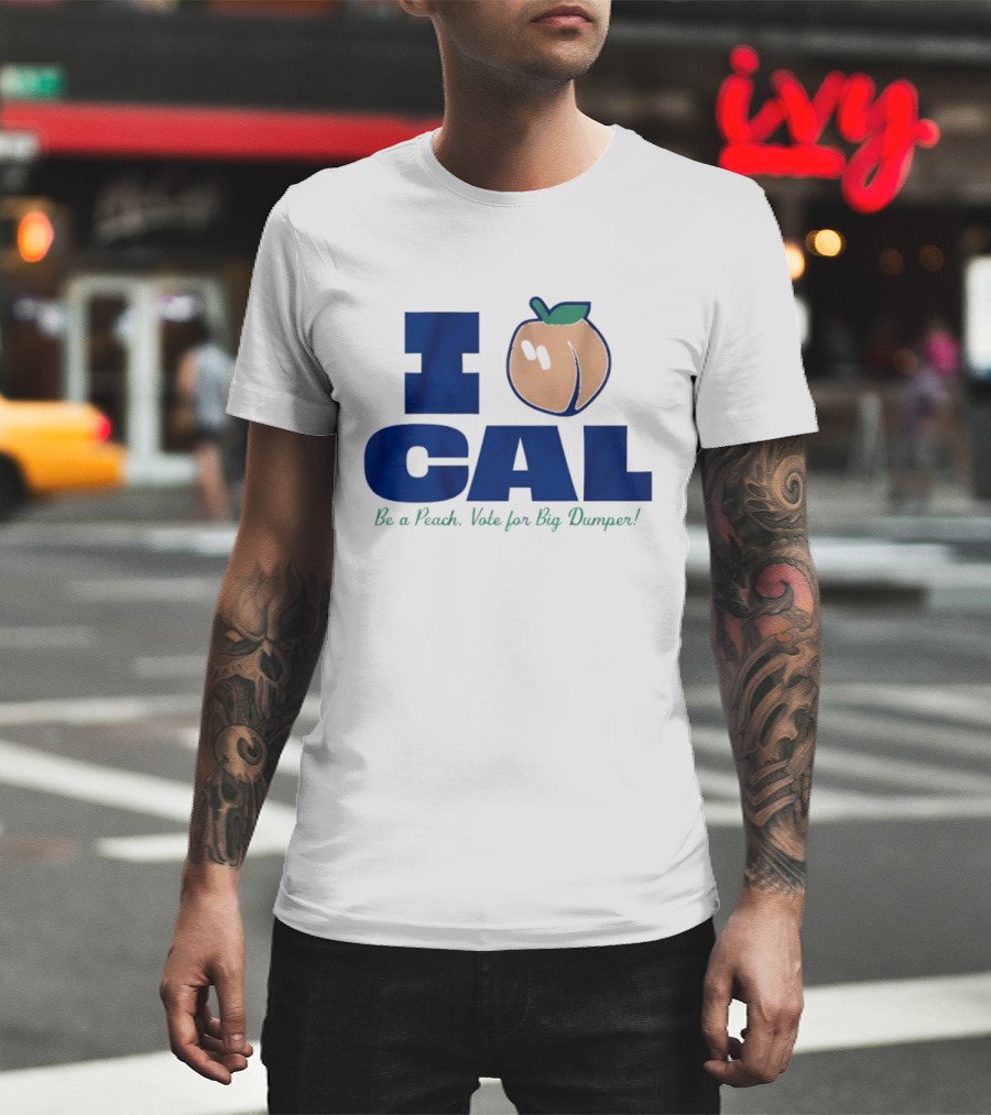 I Love Cal Peach Vote For Big Dumper Cal Raleigh T-Shirt