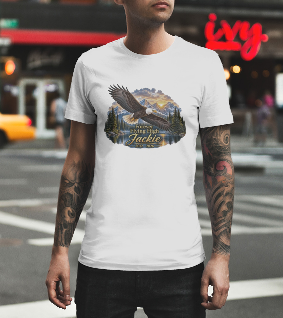 Forever Flying High Jackie Bald Eagle 2012 2026 Majestic Mountain Landscape T-Shirt