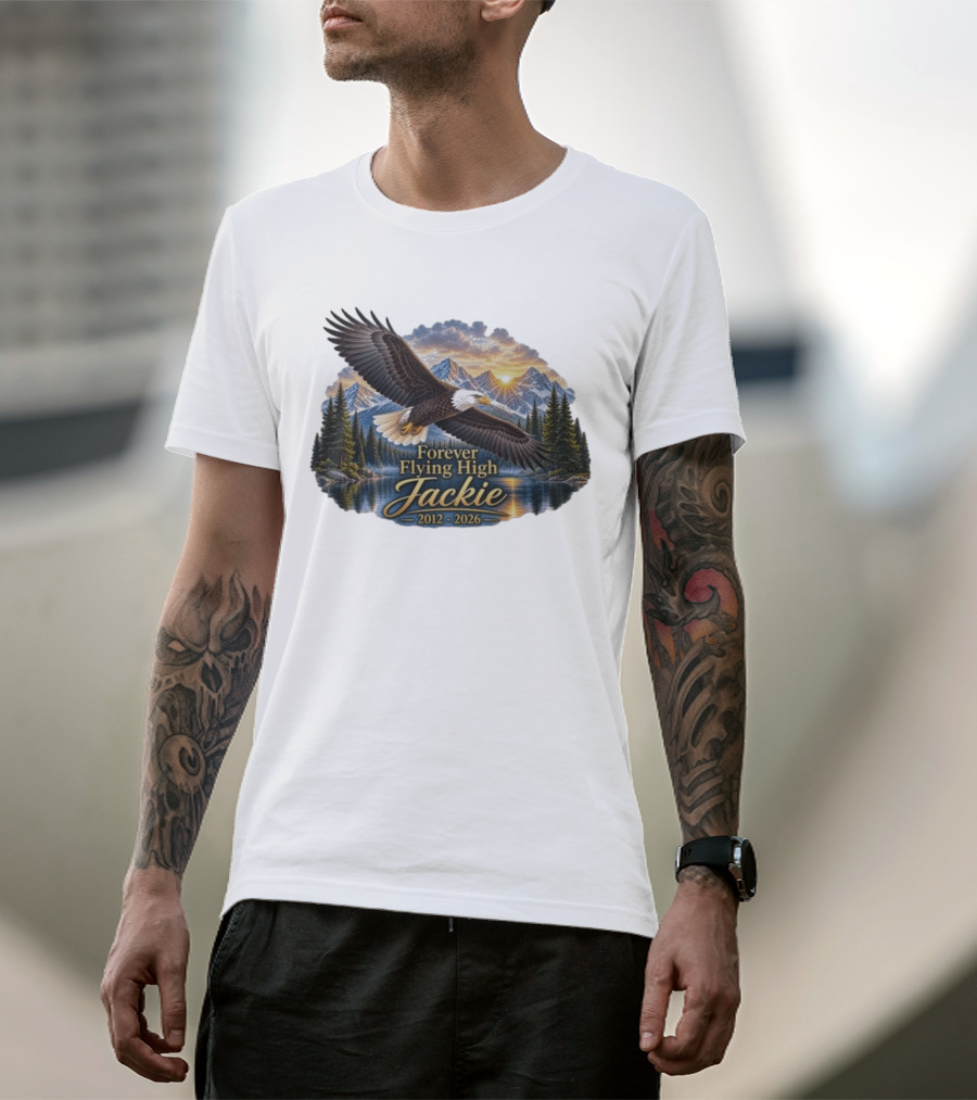 Forever Flying High Jackie Bald Eagle 2012 2026 Majestic Mountain Landscape T-Shirt