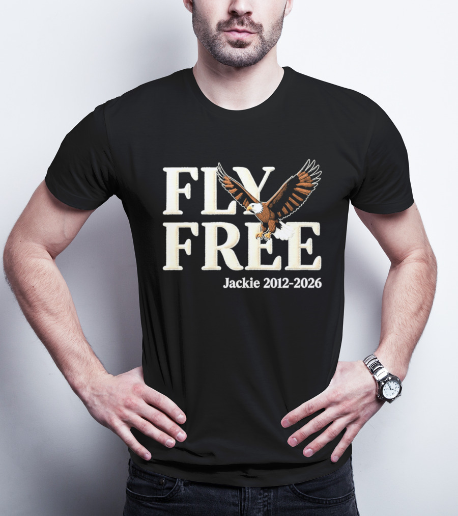 Fly Free Jackie 2012 2026 Soaring Eagle Freedom T-Shirt