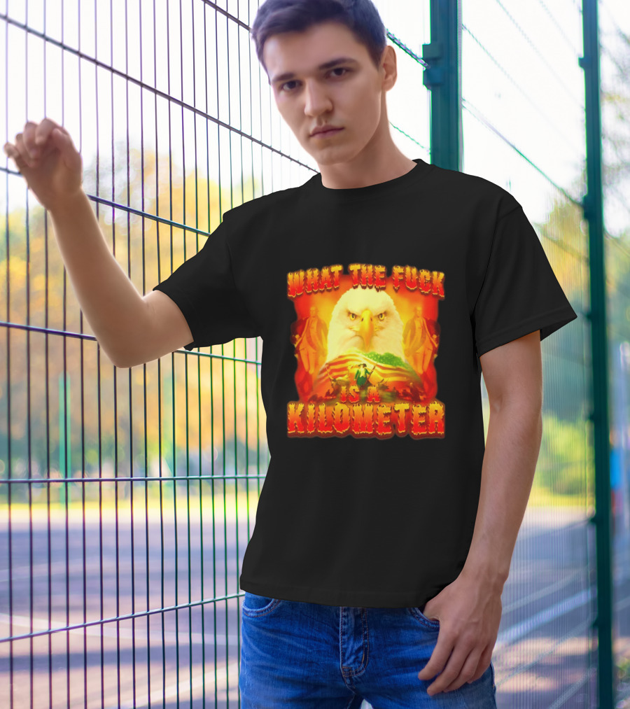 What The Fuck Is A Kilometer American Eagle Patriotic Scene T-Shirt