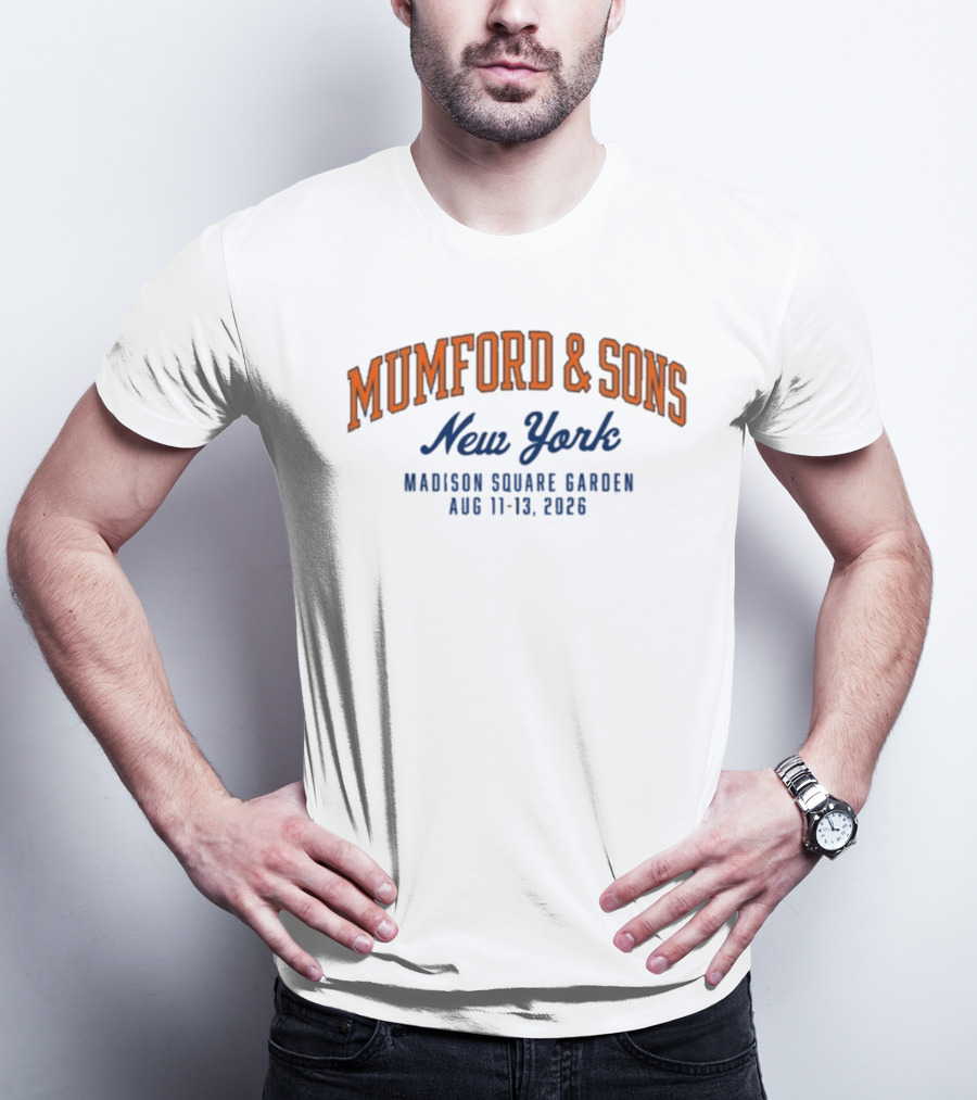 Mumford & Sons New York Madison Square Garden Aug 11 13 2026 T-Shirt