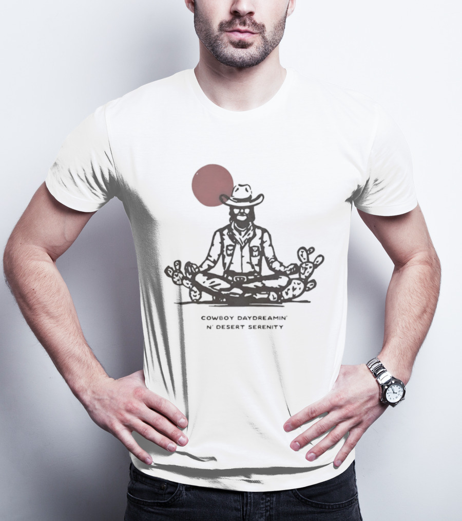 Cowboy Daydreamin' N' Desert Serenity Meditation With Red Sun And Desert Cactus T-Shirt