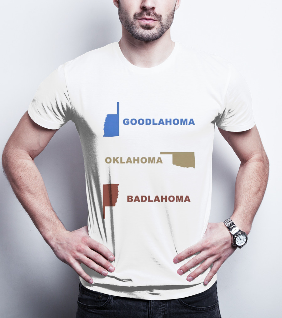 Goodlahoma Oklahoma Badlahoma Map Geography Playful Wordplay T-Shirt