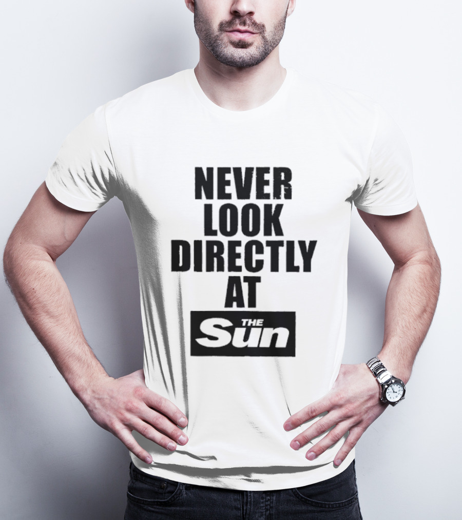Never Look Directly At The Sun Solar Eclipse Warning T-Shirt