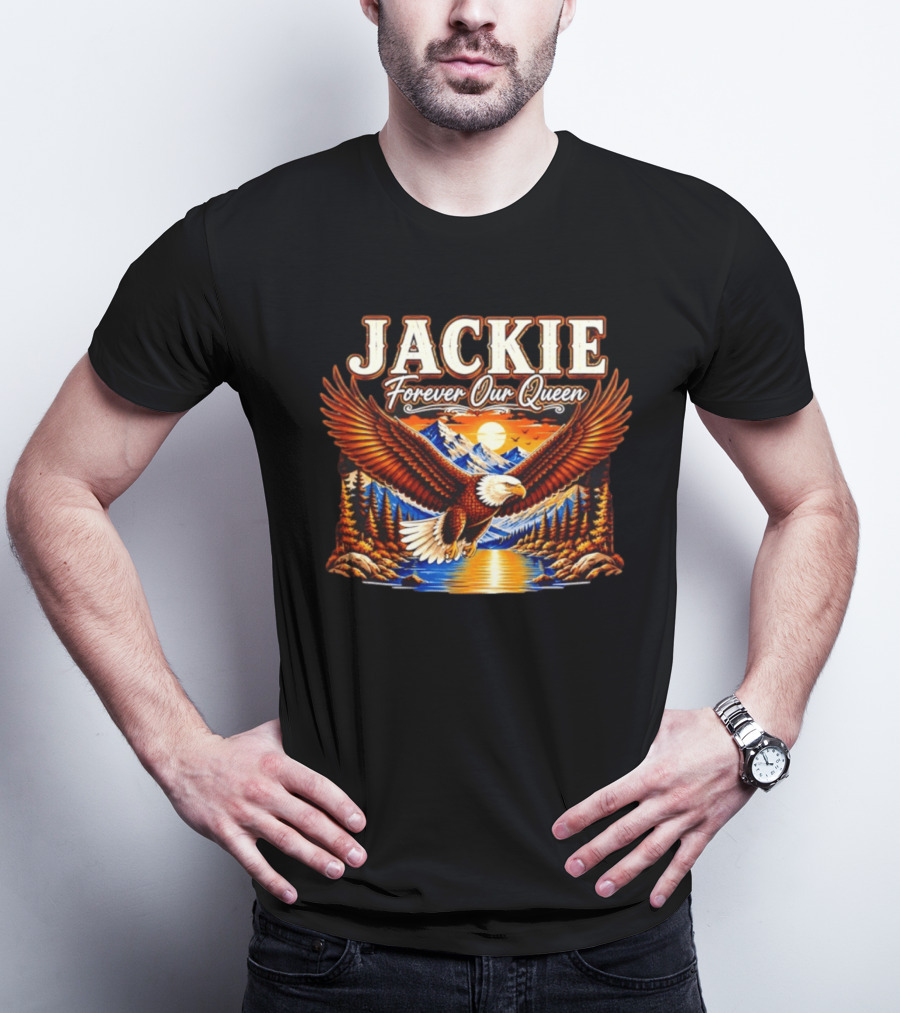Jackie Forever Our Queen Majestic Eagle Mountain Sunset T-Shirt