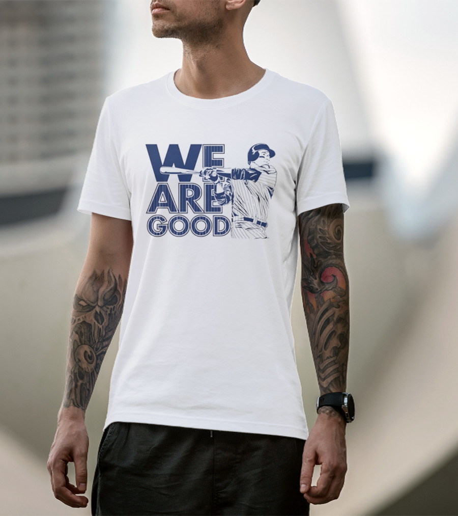We Are Good Anthony Rizzo Chicago Cubs Slugger Swing T-Shirt