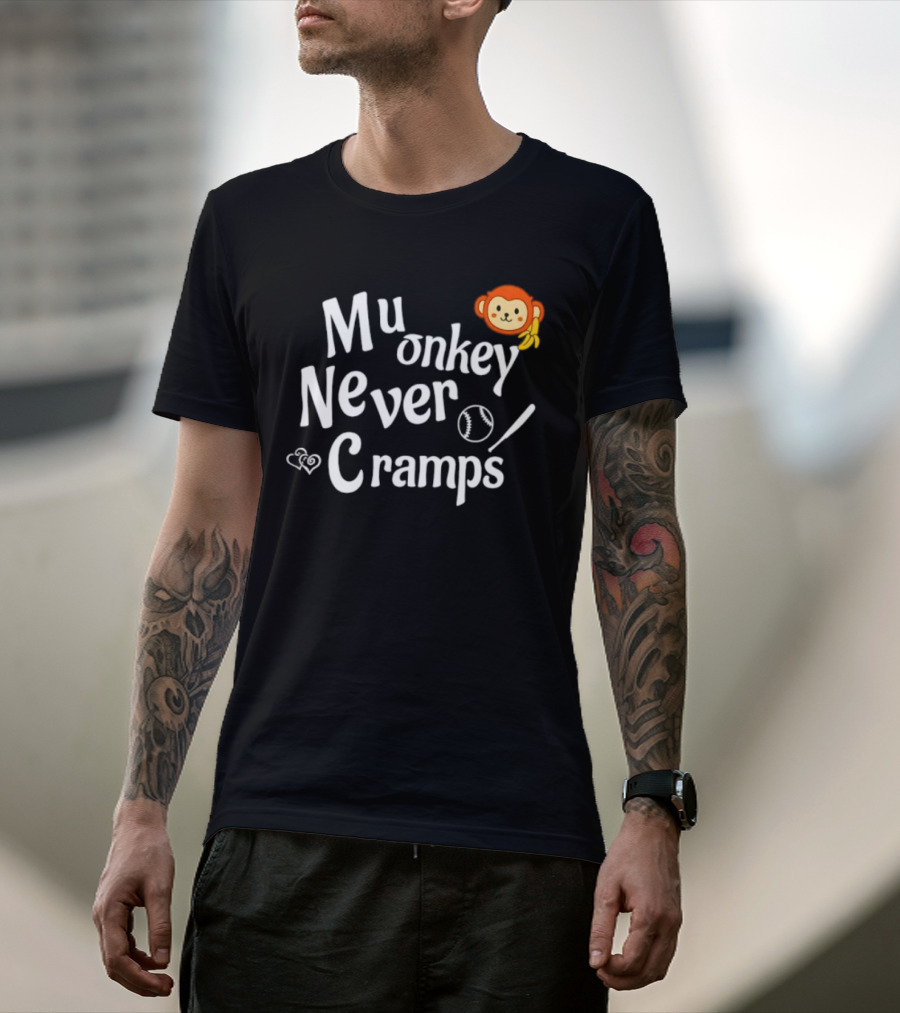Mu Onkey Never Cramps Baseball Sports With Cute Monkey And Baseball T-Shirt