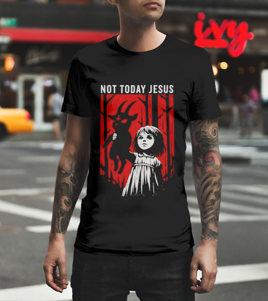 Not Today Jesus Satanic Goat Occult Gothic Girl T-Shirt