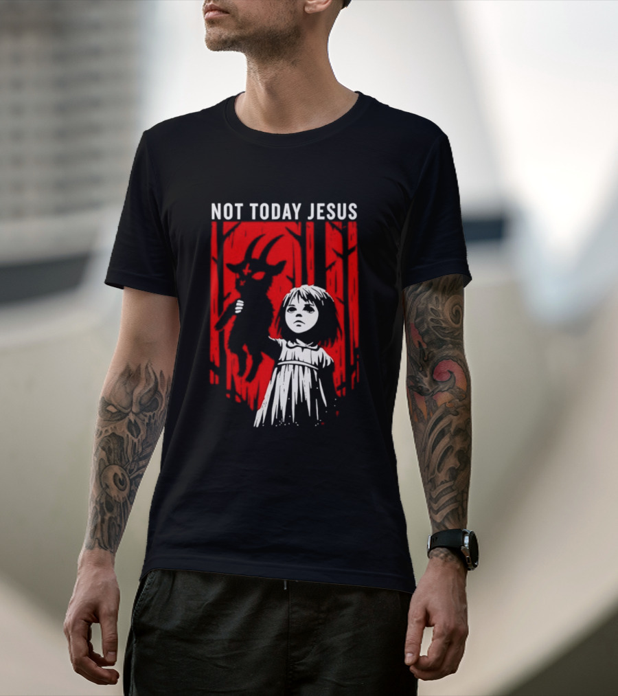 Not Today Jesus Satanic Goat Occult Gothic Girl T-Shirt
