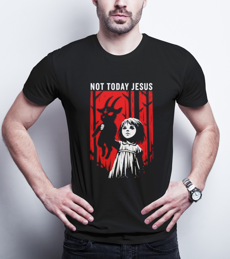 Not Today Jesus Satanic Goat Occult Gothic Girl T-Shirt