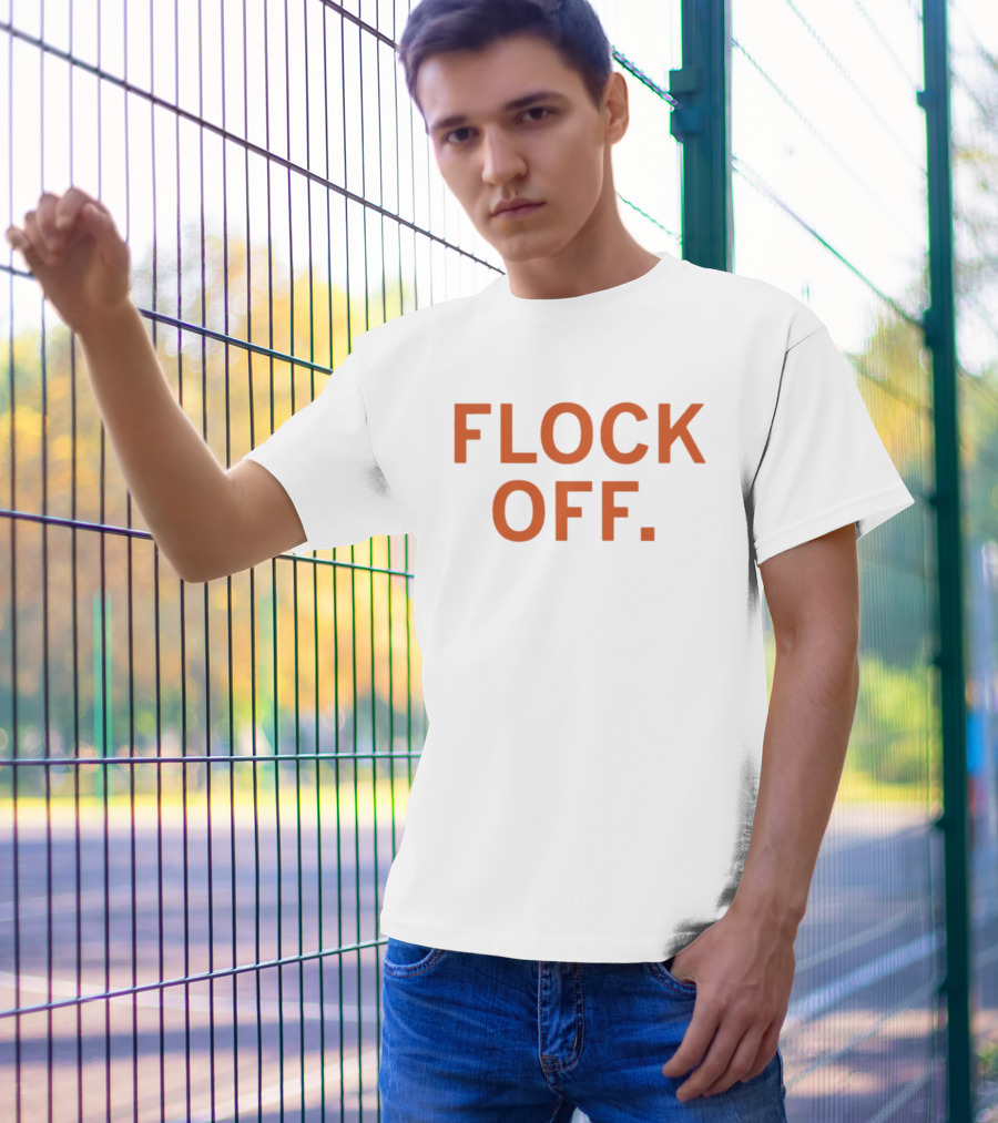 Flock Off Flock CEO T-Shirt