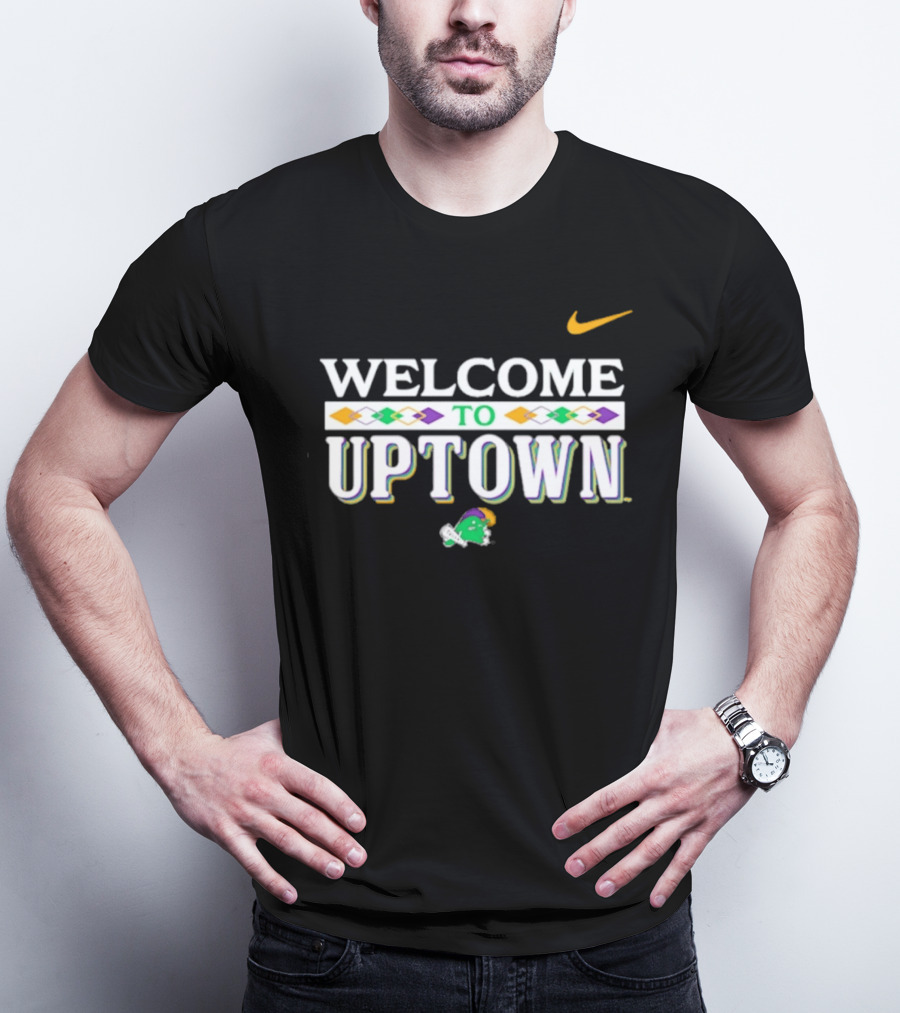 Welcome To Uptown Tulane Green Wave Nike T-Shirt