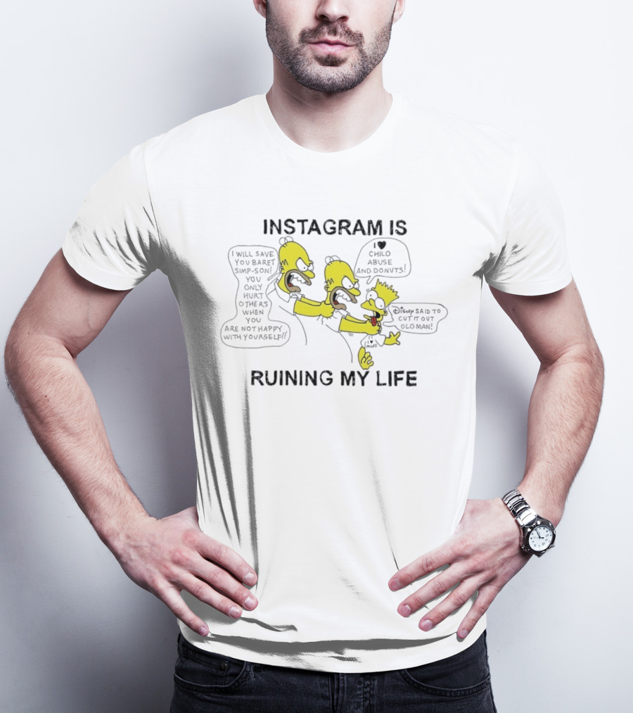 Instagram Is Ruining My Life Bart Simpson Clone Abuse Donuts T-Shirt