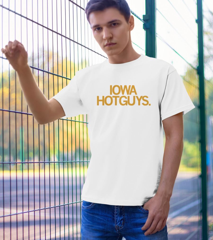 Iowa Hot Guys T-Shirt