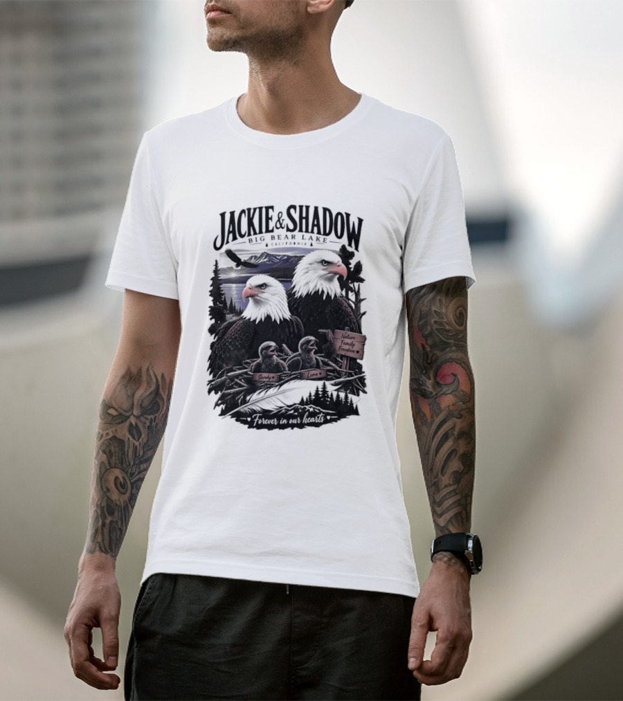 Jackie And Shadow Big Bear Lake California Nature Family Forever In Our Hearts T-Shirt