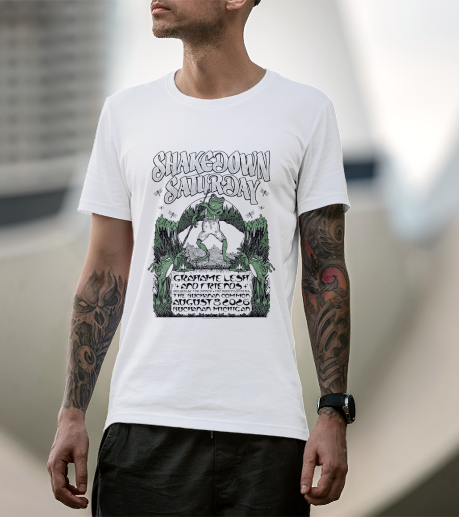 Shakedown Saturday Grahame Lesh And Friends Live Buchanan Michigan August 8 2026 Festival Vibe T-Shirt