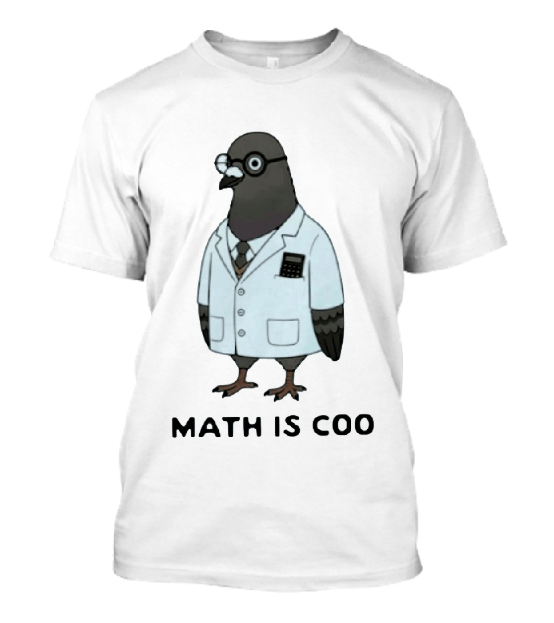 Quirky Math Is Coo Pigeon Scientist Bird With Calculator And Glasses T-Shirt