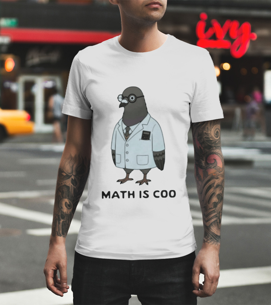 Quirky Math Is Coo Pigeon Scientist Bird With Calculator And Glasses T-Shirt