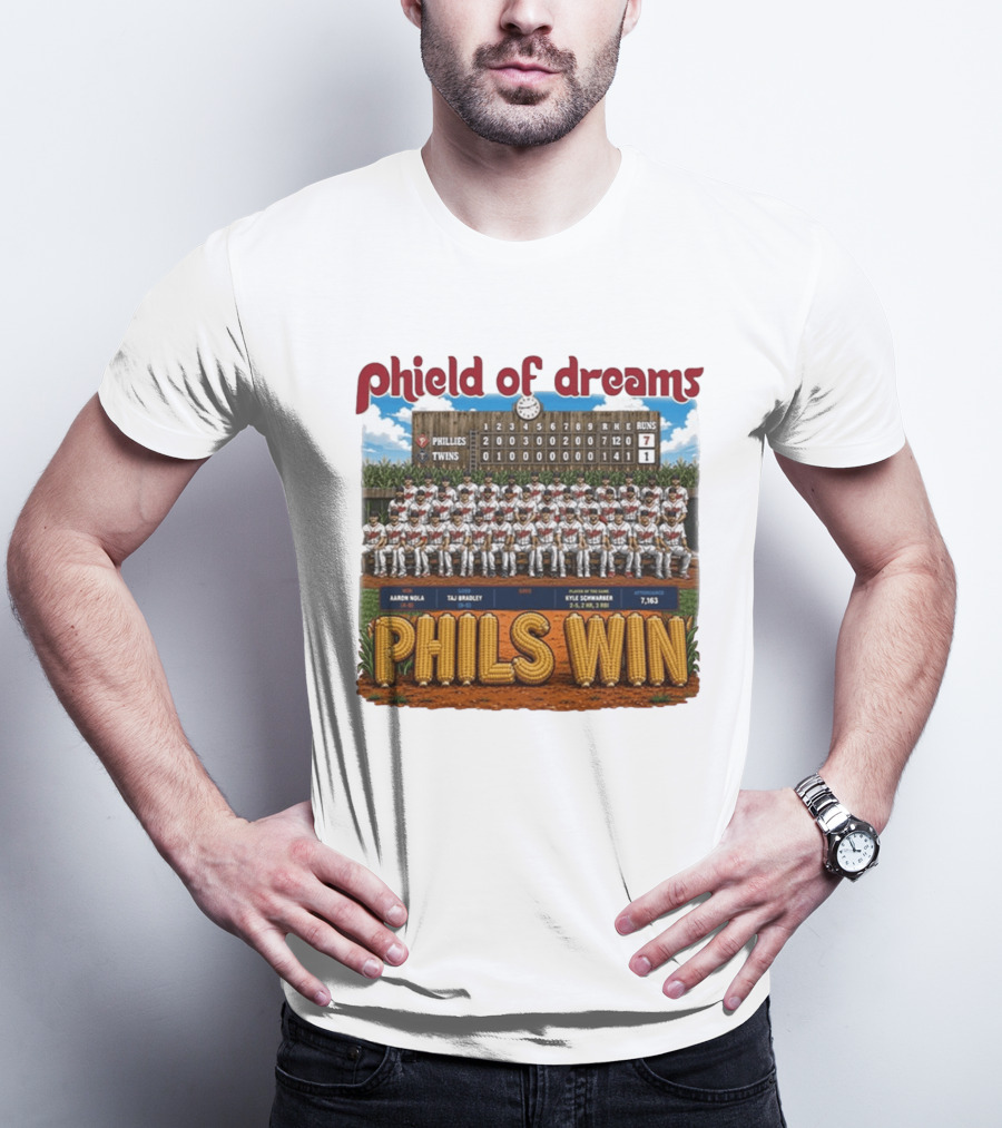 Phield Of Dreams Phillies Twins 7 1 Phils Win Scoreboard Aaron Nola Kyle Schwarber T-Shirt