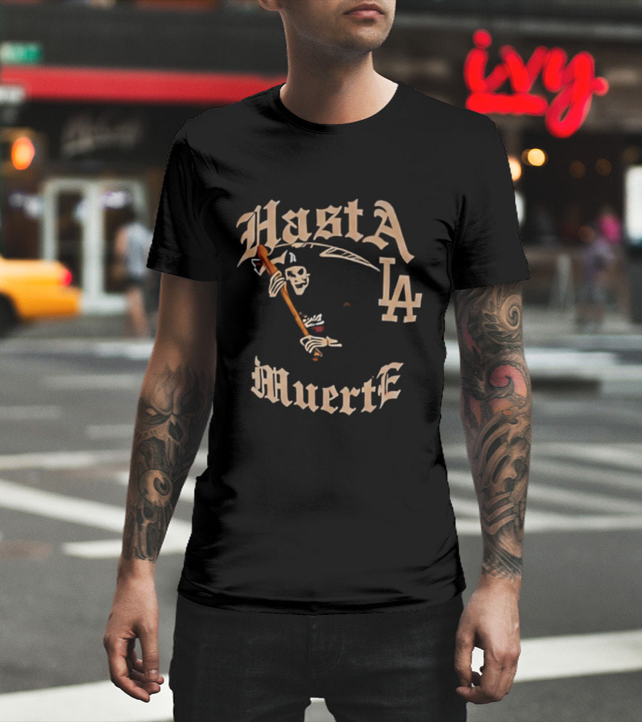 Hasta La Muerte Grim Reaper LA Dodgers T-Shirt