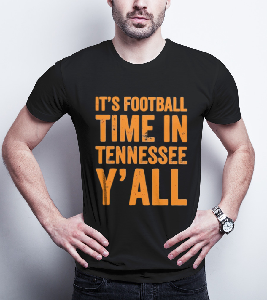 It's Football Time In Tennessee Y'all T-Shirt